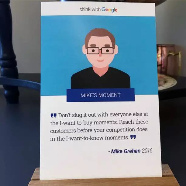 De Mike Grehan kritt e Micro Moment Google Poster