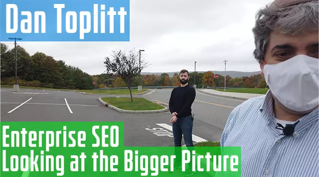 Vlog Episode # 112: Dann Toplitt sou Enterprise SEO & Gade nan foto a pi gwo